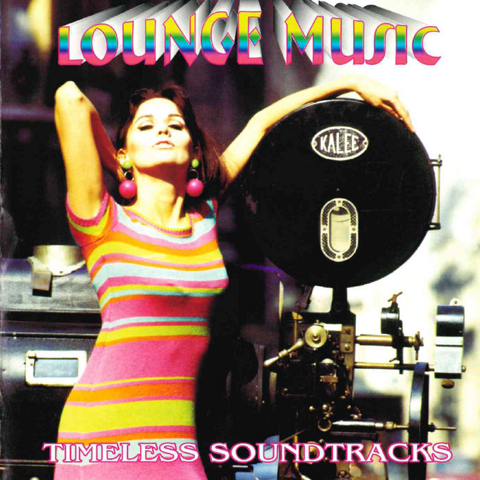 Lounge Music: Timeless Soundtracks | SAAR Records
