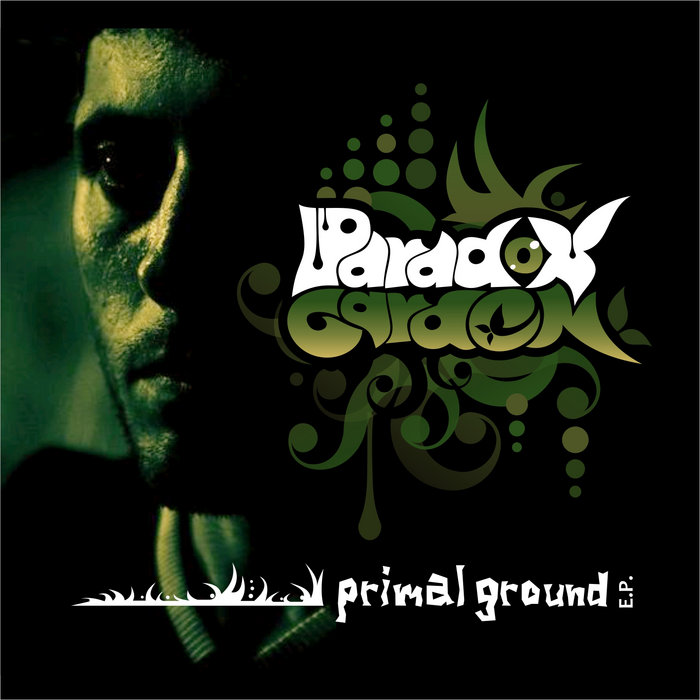 Primal Ground E.P. | Paradox Garden