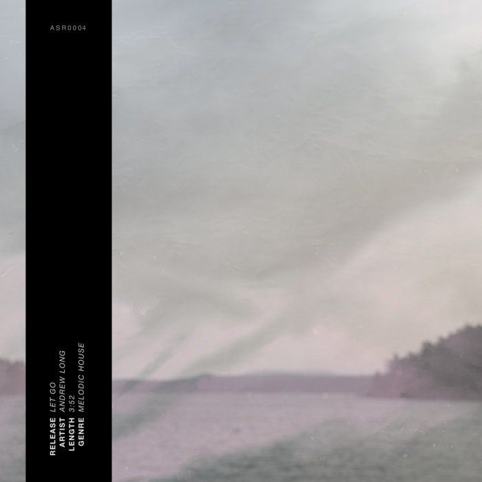 Let Go | Andrew Long