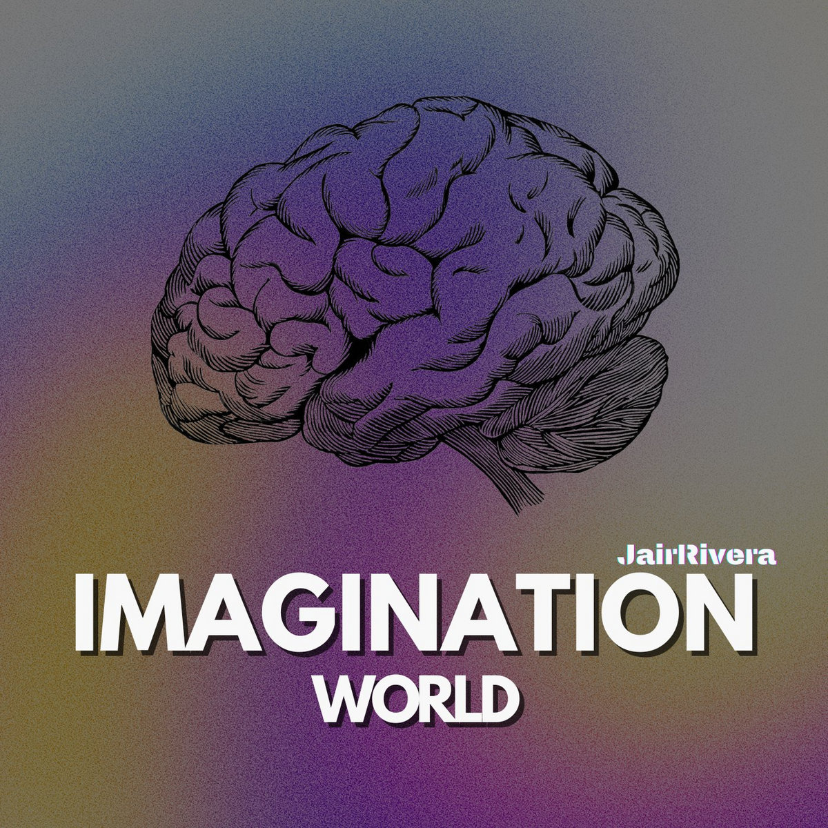 Imagination World | JairRivera