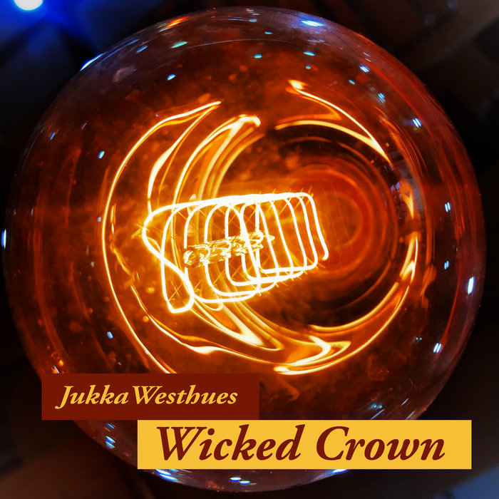 Wicked Crown | Jukka Westhues