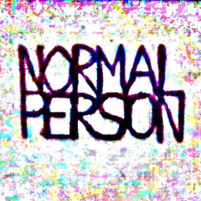 Normal Person | Normal Person