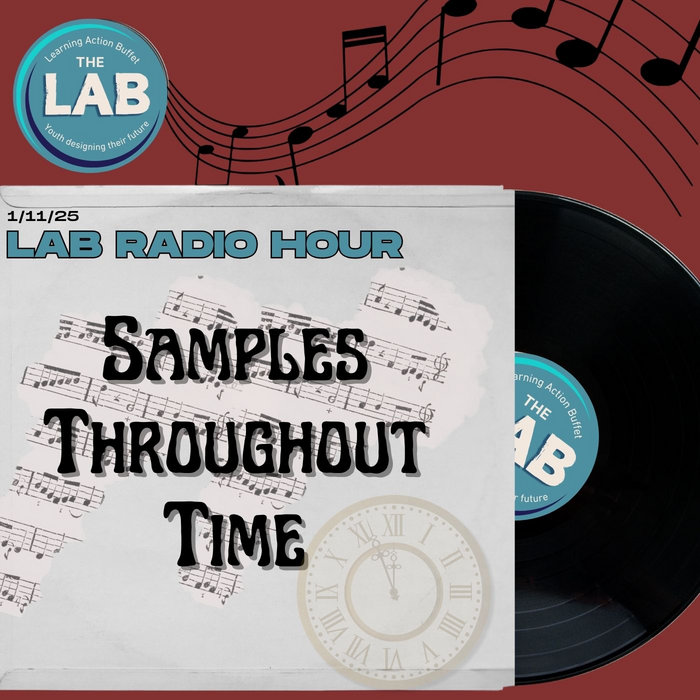 LAB Radio Hour - Samples Throughout Time | DJ Mar, T.Cruz, Lamaia ...