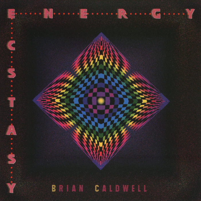 Energy Ecstasy | Brian Caldwell - Neurosonics