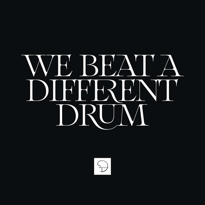 We Beat a Different Drum | Subtempo