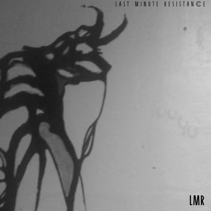 Last Minute Resistance | lmr