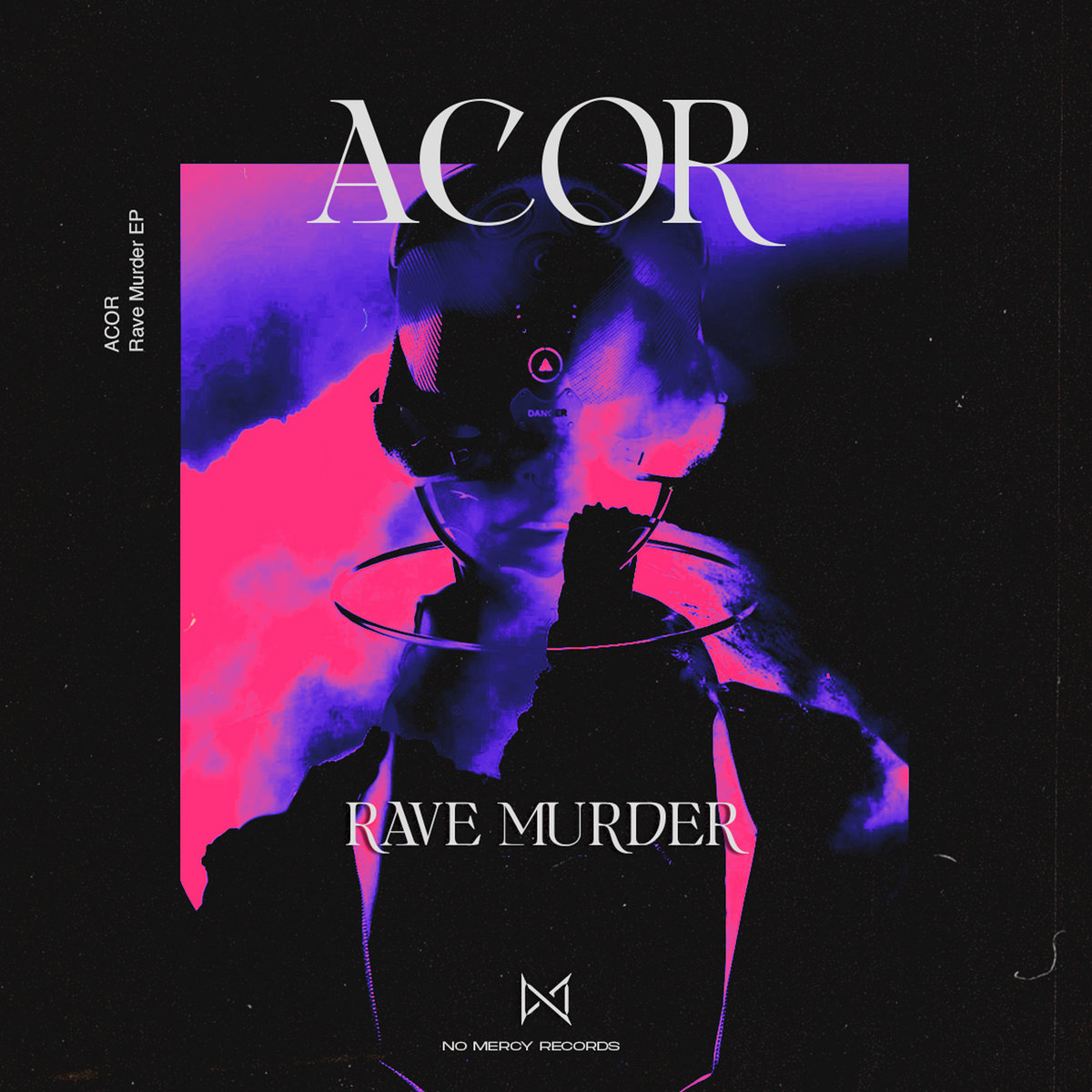 Rave Murder (+ bonus track) | ACOR | No Mercy