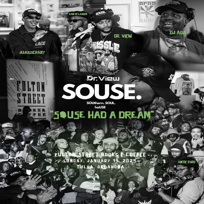 SOUSE Had A Dream | Dr. View, JuJuSoCrazy, DJ AOA | SOUSE