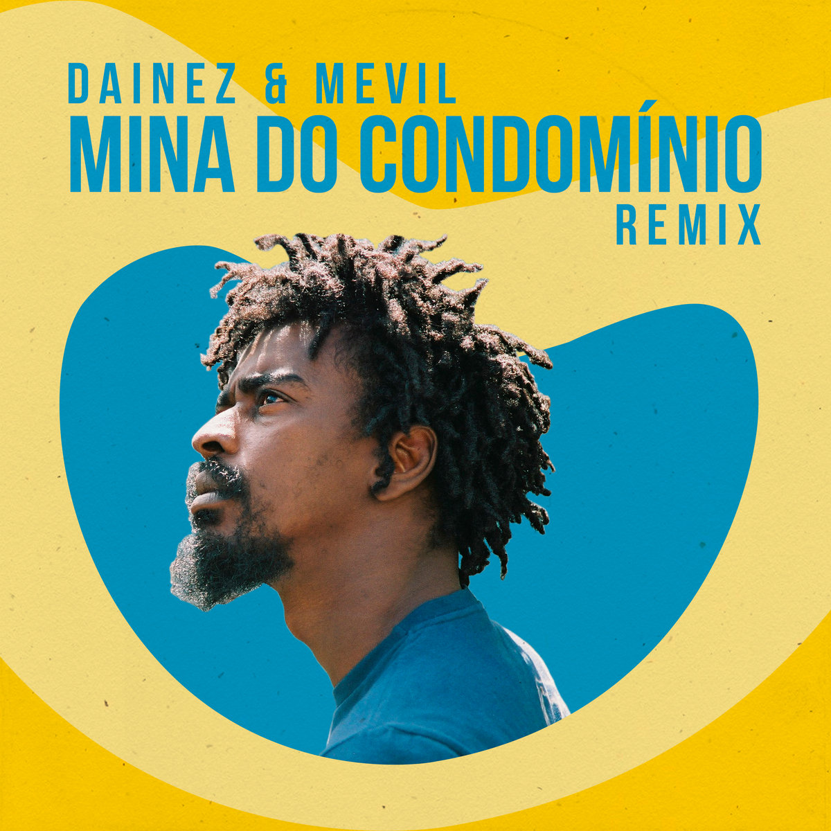 Seu Jorge - Mina Do Condominio (Dainez & Mevil Remix) | Dainez