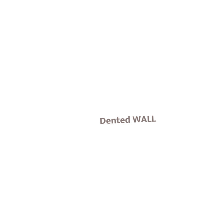 Dented WALL (The White Album) | Dented Wall