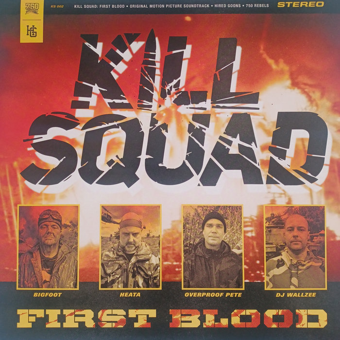 First Blood | Kill Squad | Hired Goons