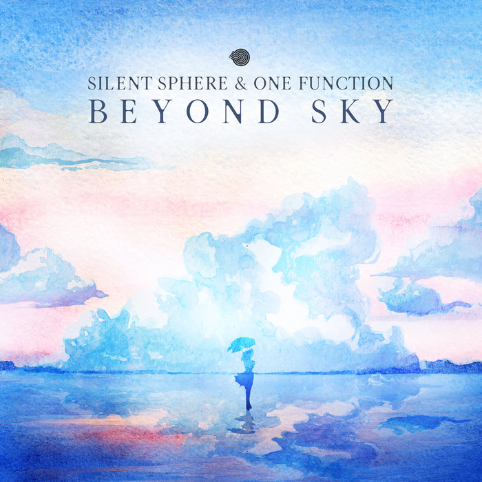 Beyond Sky | Silent Sphere & One Function | Iboga Records