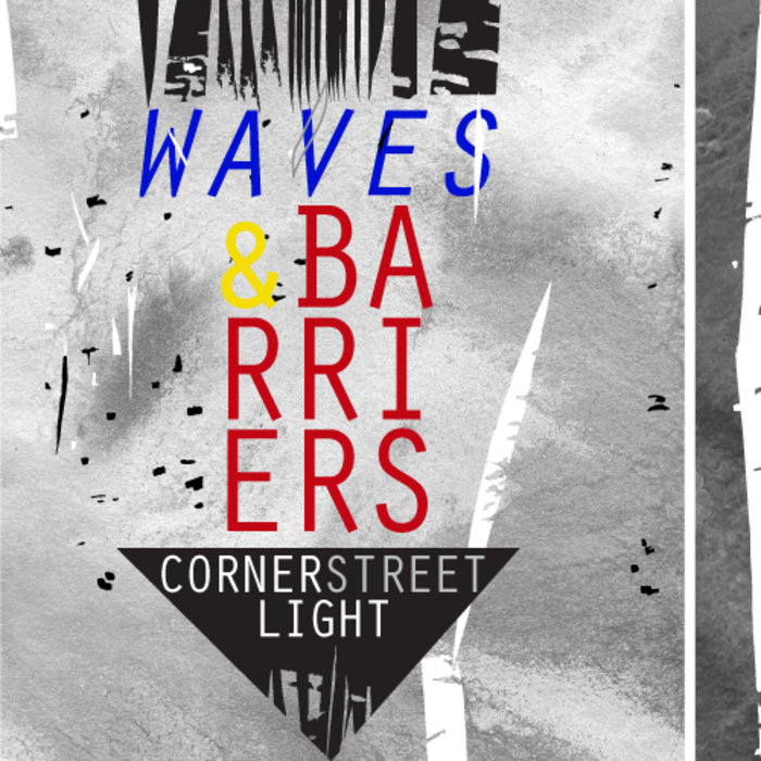 Waves & Barriers | Corner Street Light