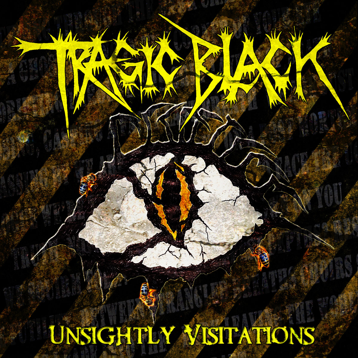 Unsightly Visitations | Tragic Black