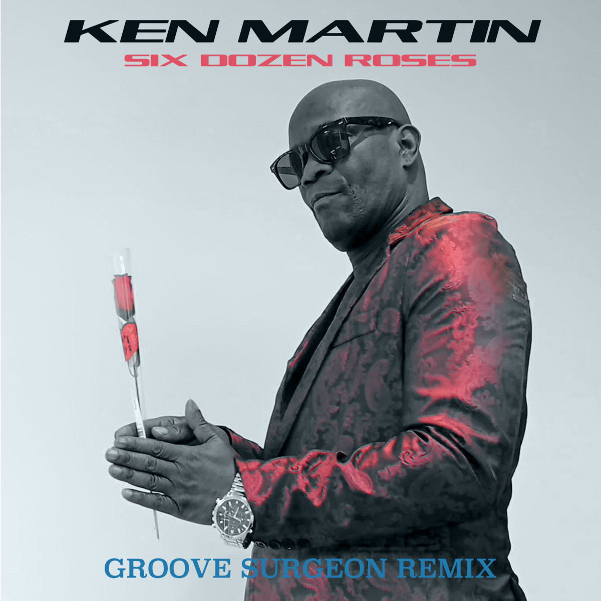 Ken Martin - Six Dozen Roses - Groove Surgeon Remix | House Of Dreems ...