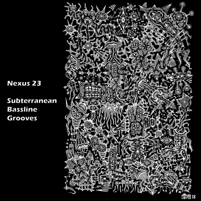 Subterranean Bassline Grooves | Nexus 23 | Bass Agenda Recordings
