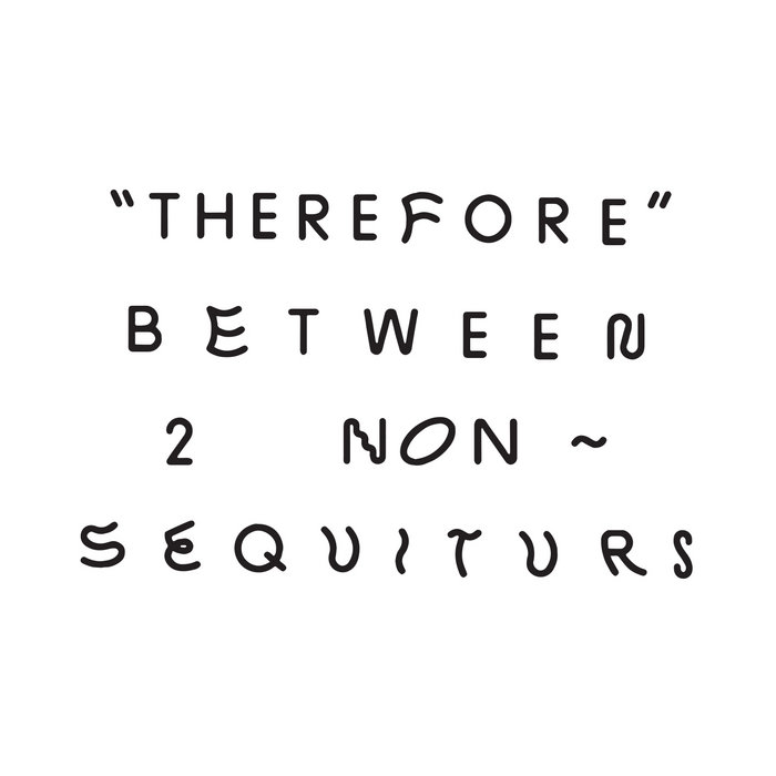 A "Therefore" Between Two Non-Sequiturs | Fleshtone Aura | Coherent States