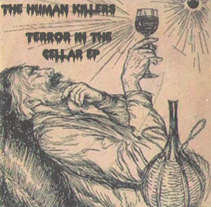 Terror In The Cellar EP | The Human Killers