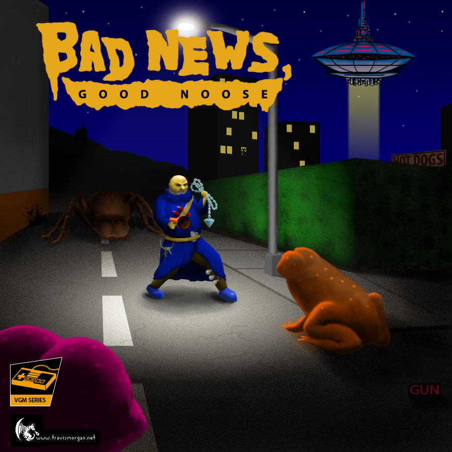 VGM01: Bad News, Good Noose | Travis Morgan