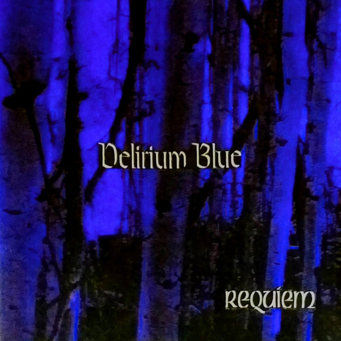 Requiem | Delirium Blue