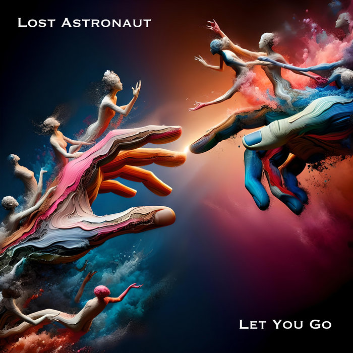 Let You Go | Lost Astronaut