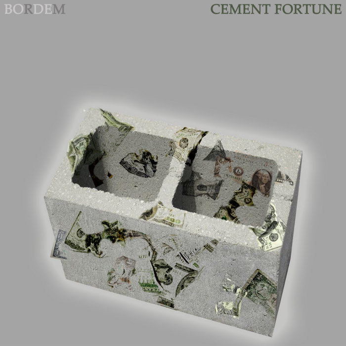 Cement Fortune | BORDEM