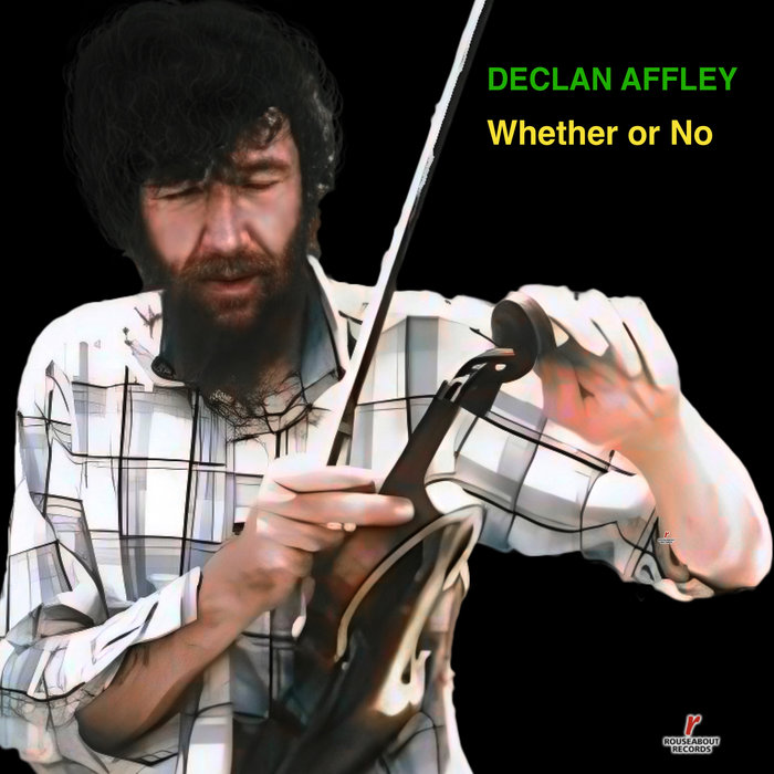 Whether or No | Declan Affley