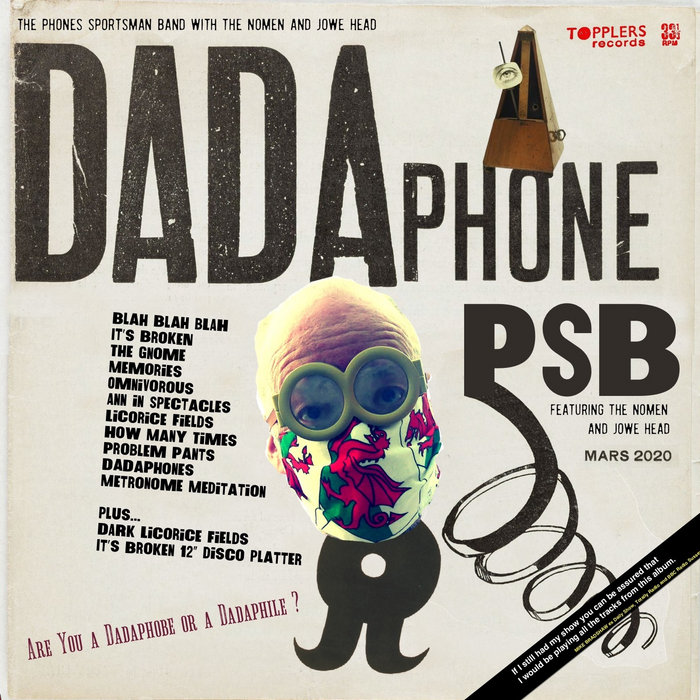 DadaPhone | The Phones Sportsman Band | The NoMen