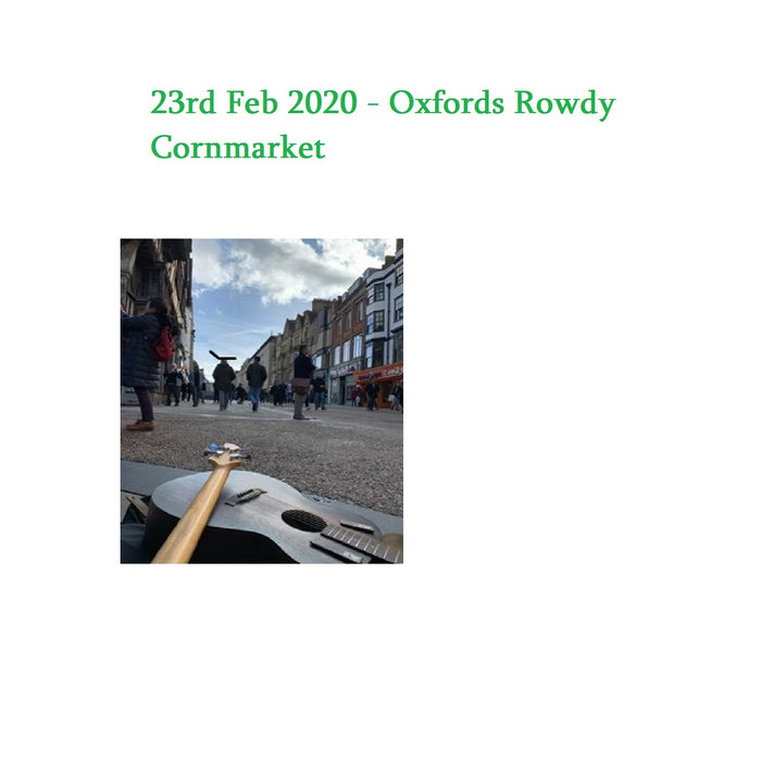 23rd February 2020, Rowdy Cornmarket, Oxford | Chatfield Audio Journal