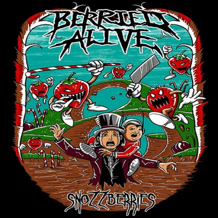 Snozzberries | Berried Alive