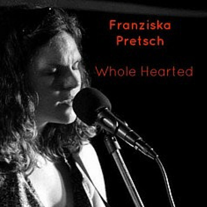 Whole Hearted | Franziska Pretsch