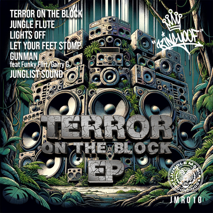 TERROR ON THE BLOCK E.P. | KING YOOF | junglemaniarecordings