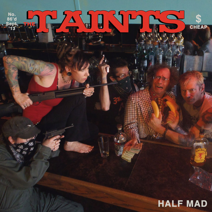 HALF MAD EP | The Taints