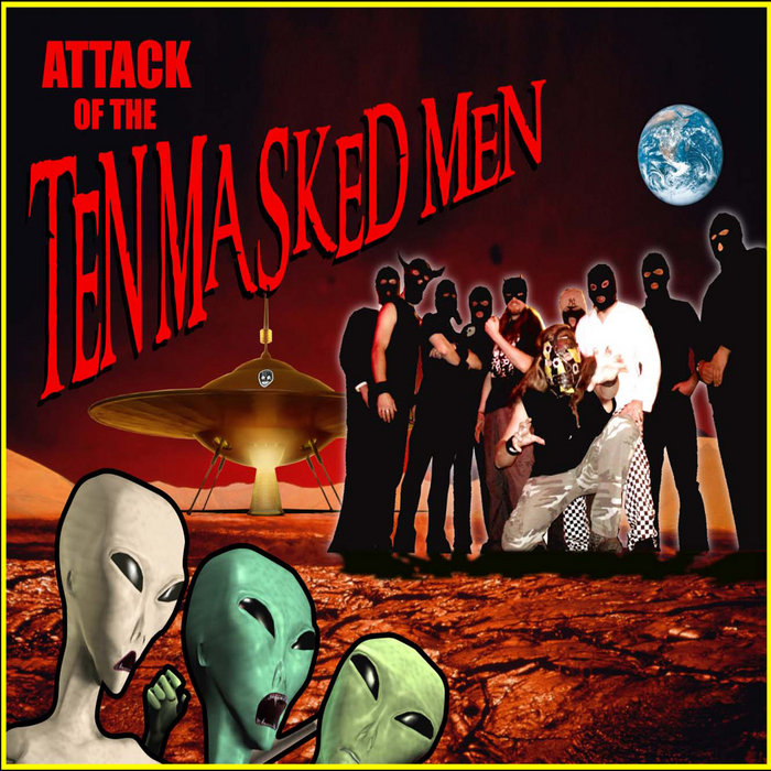 Attack Of The Ten Masked Men | Ten Masked Men