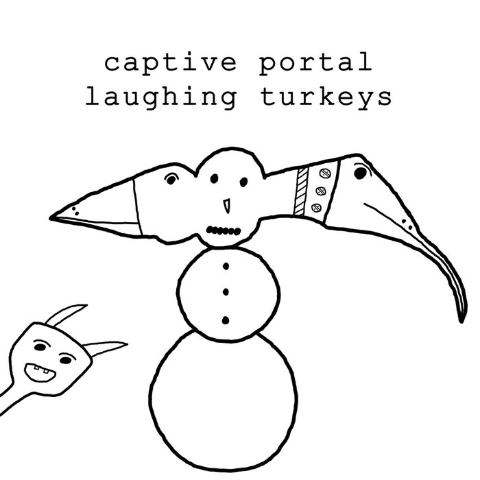 Laughing Turkeys | Captive Portal