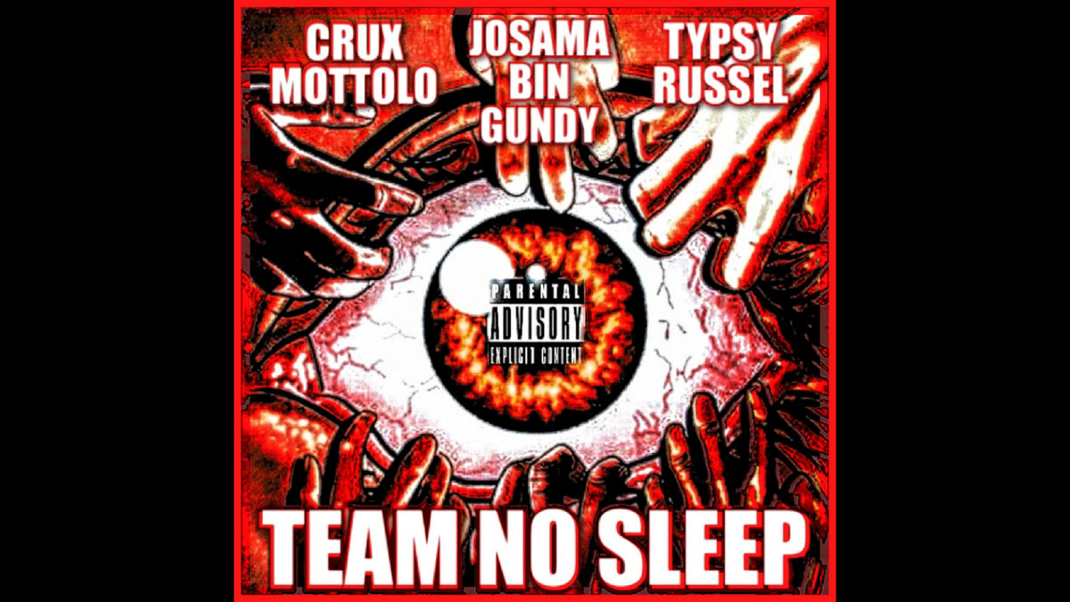 Team No Sleep | Team No Sleep | Typsy Russel