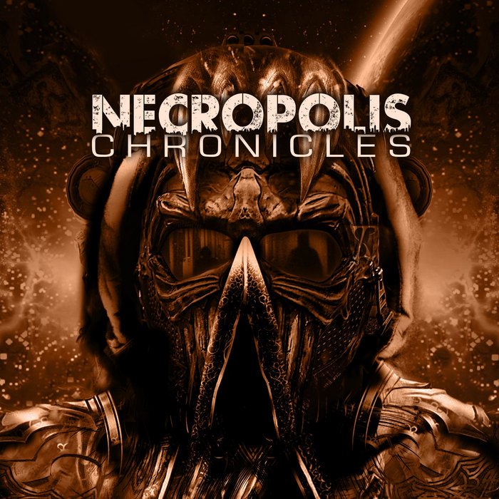 Necropolis Chronicles | Triplag Music