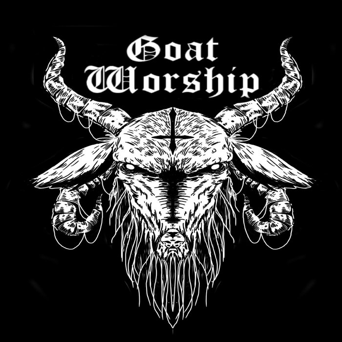 Goat Worship | Goat Worship