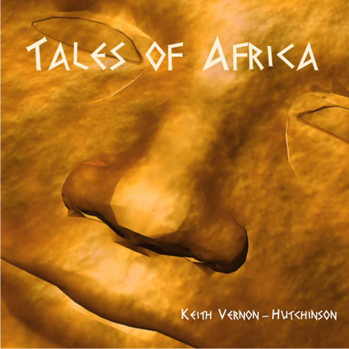 Tales of Africa | Keith Vernon-Hutchinson