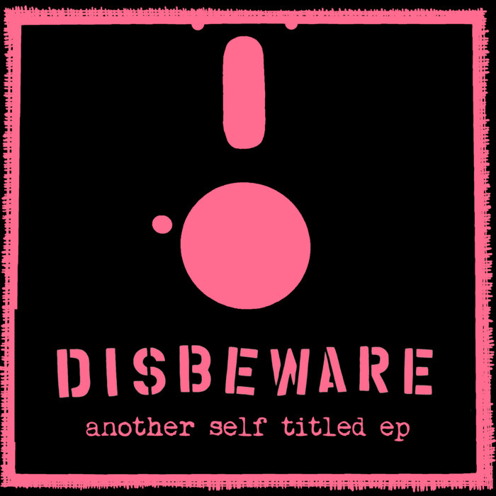 another self titled ep | Disbeware