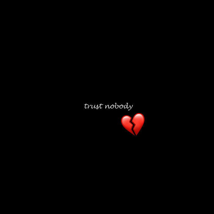 Trust Nobody Wallpaper