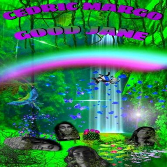 Good Jane (Single) | Cedric Margo