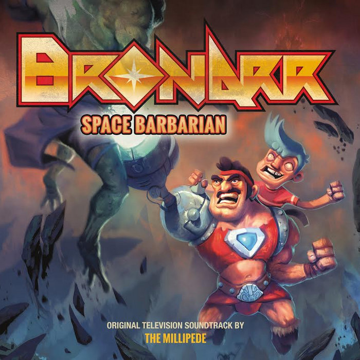 Bronarr: Space Barbarian | The Millipede