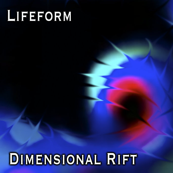Lifeform | Dimensional Rift