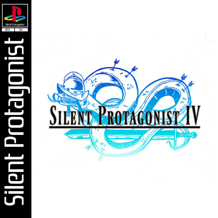 Silent Protagonist IV | Silent Protagonist