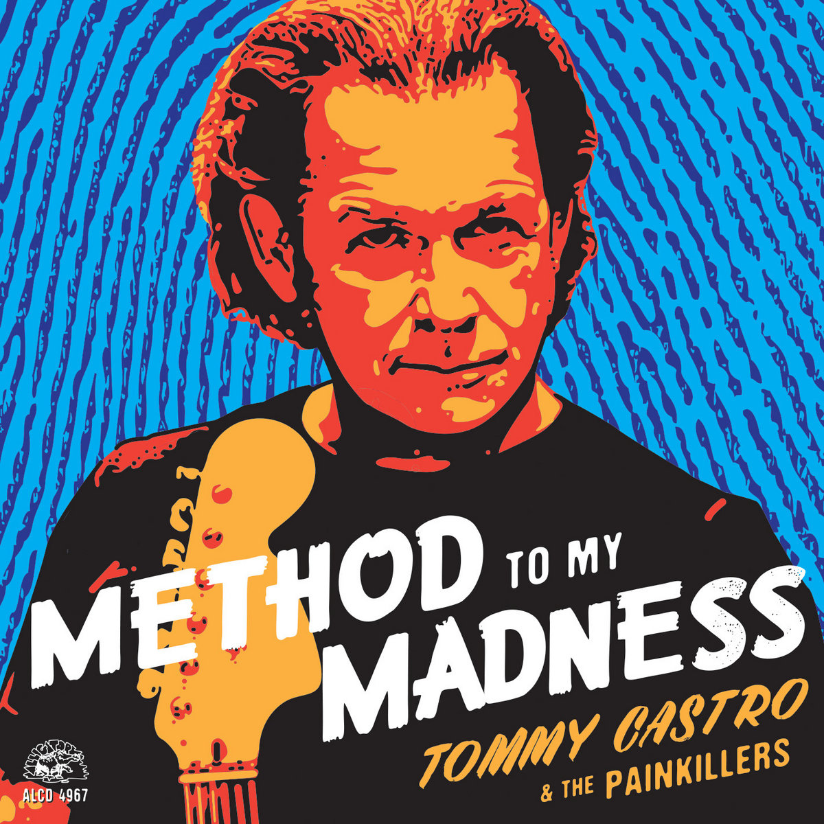 Method To My Madness | Tommy Castro & The Painkillers | Tommy Castro
