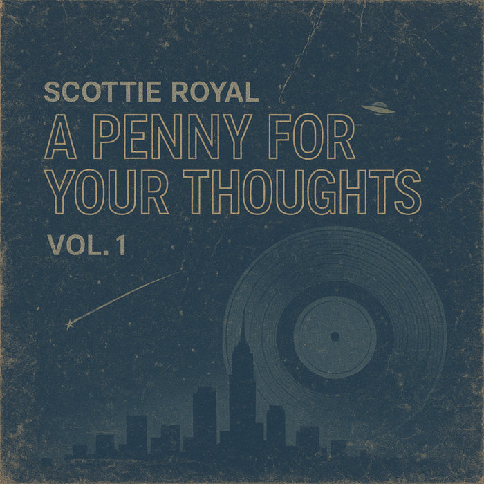 A Penny for Your Thoughts, Vol. 1 | Scottie Royal