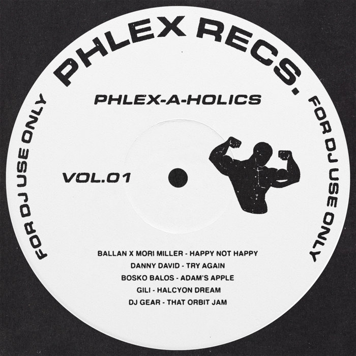 PHLX004 - VA: Phlex-A-Holics Vol.01 | Phlex Recs.