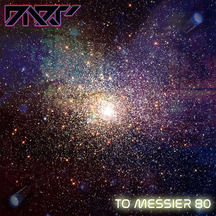 To Messier 80 | Darpsyx | DarpSyX