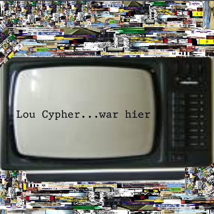 war hier | Lou Cypher